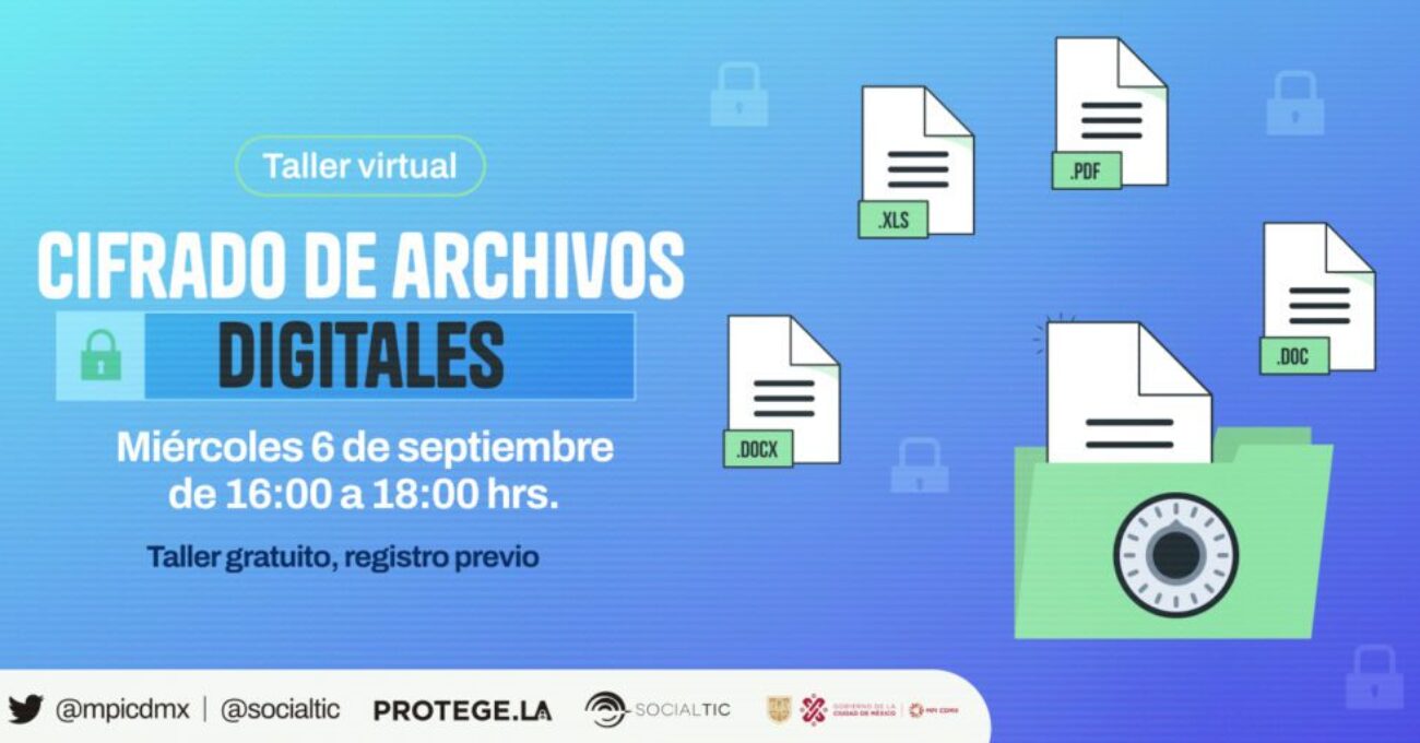 Taller virtual: Gestión avanzada de cifrado de archivos digitales – SocialTIC